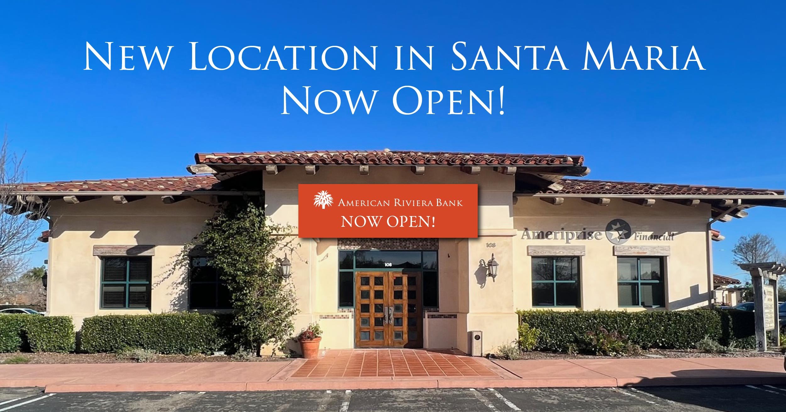 New Location in Santa Maria | American Riviera Bank
